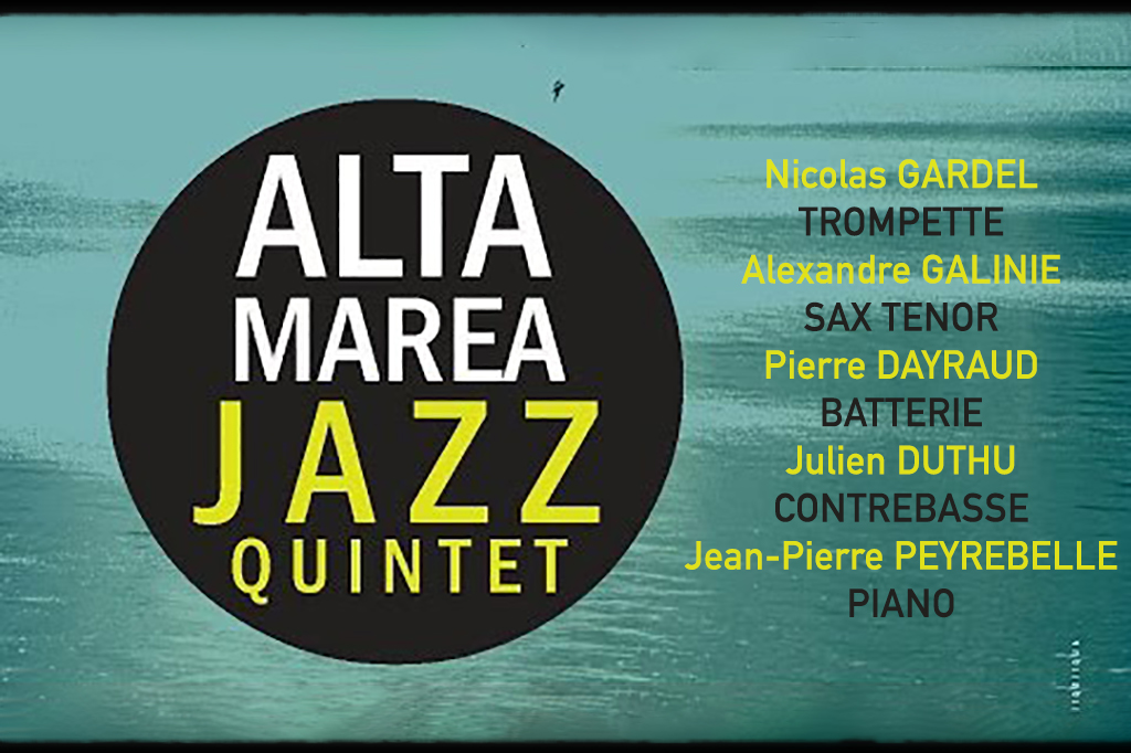 Alta Marea [jazz] - 8/6€ - Le Taquin