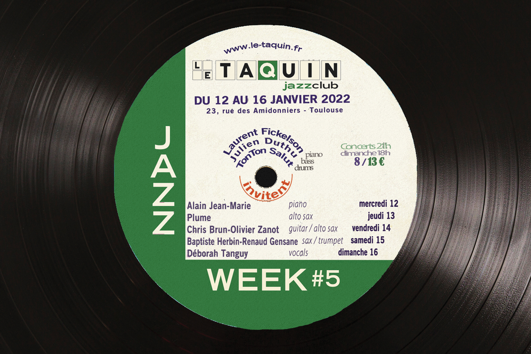 JAZZ WEEK #5 - du 12 au 16 janvier - Le Taquin